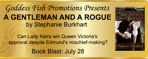 Book Blast: A Gentleman and a Rogue by Stephanie Burkhart ...