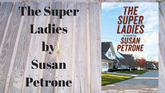Suburban Superheroes - Giveaway - The Super Ladies by Susan Petrone ...