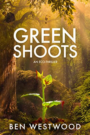 Gorgeous Cover Lured Me In - Green Shoots by Ben Westwood @benwestwood ...